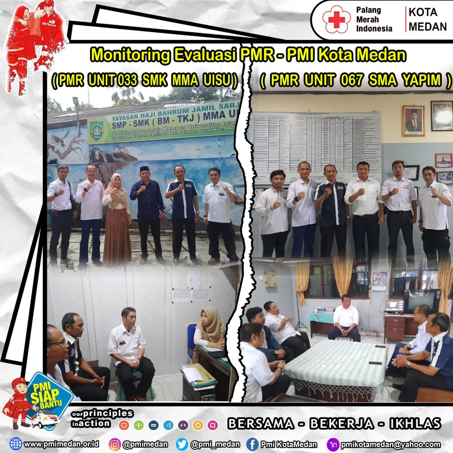 Monitoring Evaluasi PMR-PMI Kota MedanUnit PMR 033 MMA UISU dan Unit PMR 067 SMA YAPIM Medan ...
